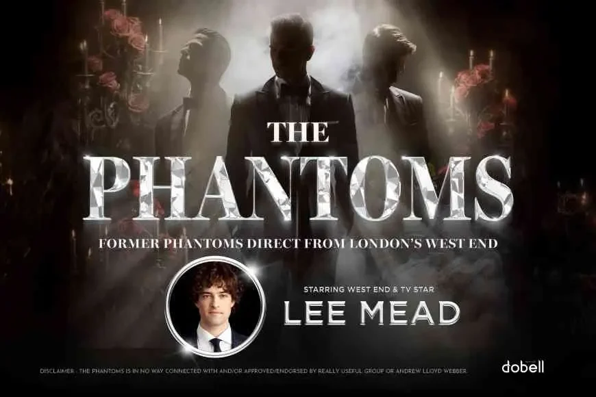 The Phantoms featuring Lee Mead – Boom Edinburgh